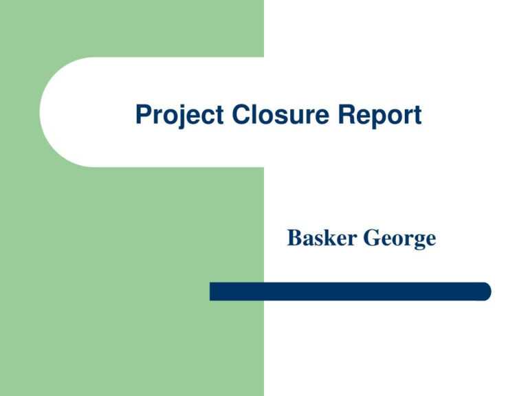 Ppt – Project Closure Report Powerpoint Presentation – Id regarding ...